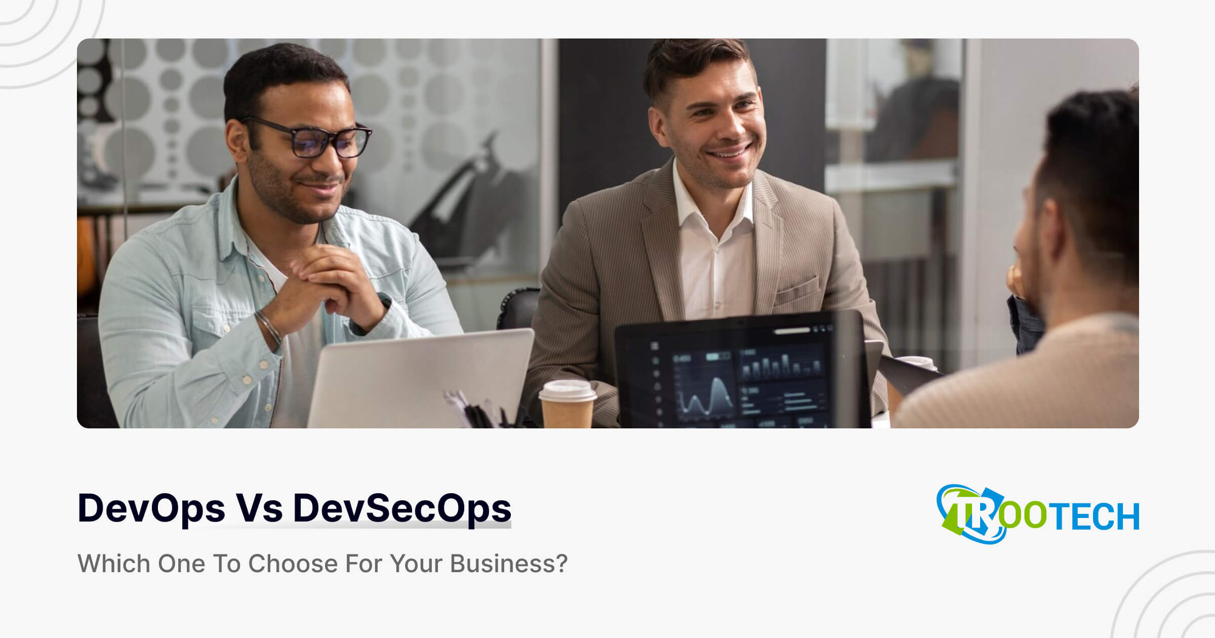 DevOps vs DevSecOps: Their Major Differences & Similarities