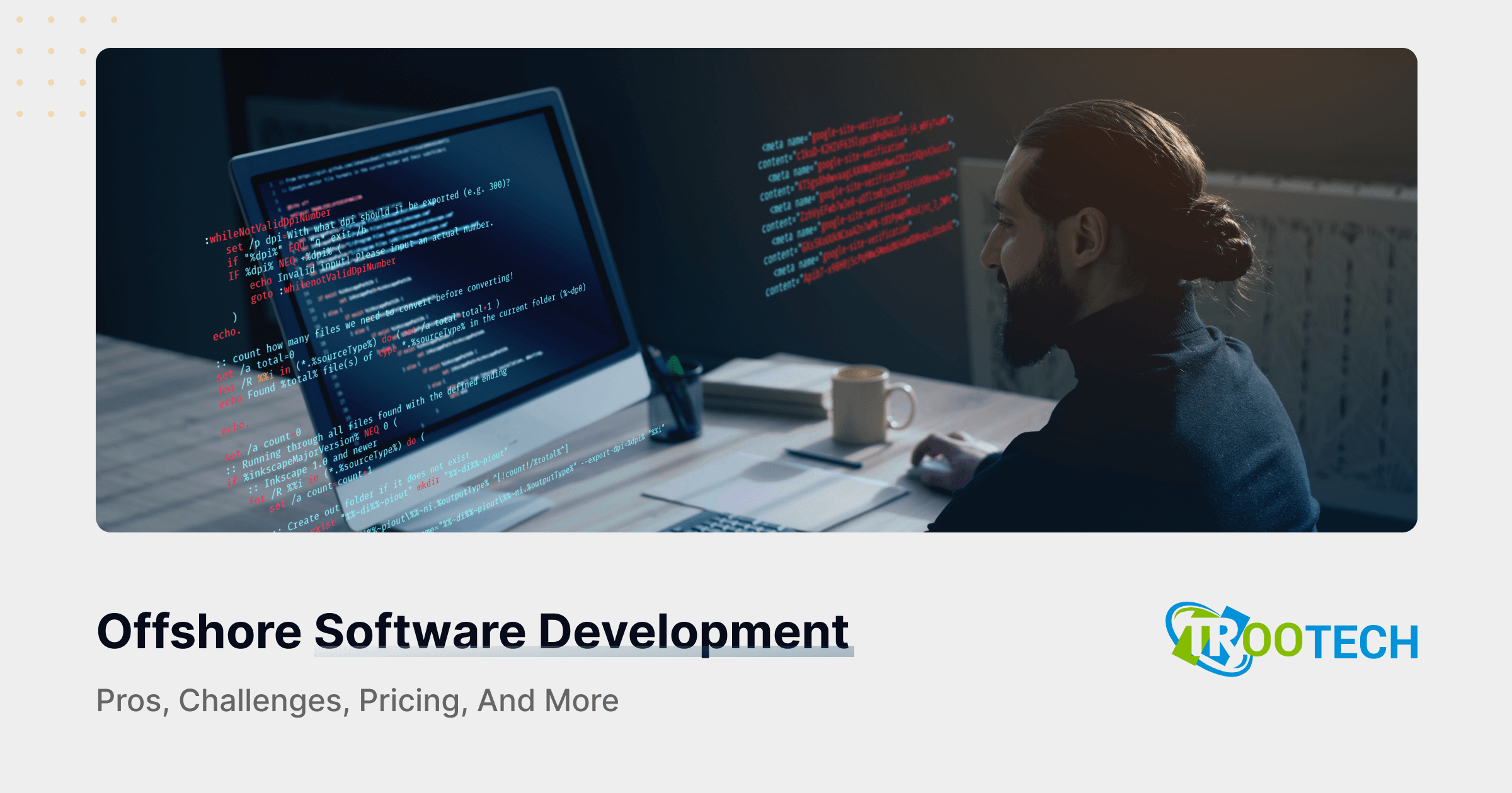 A Detailed Guide to Simplify Offshore Software Development