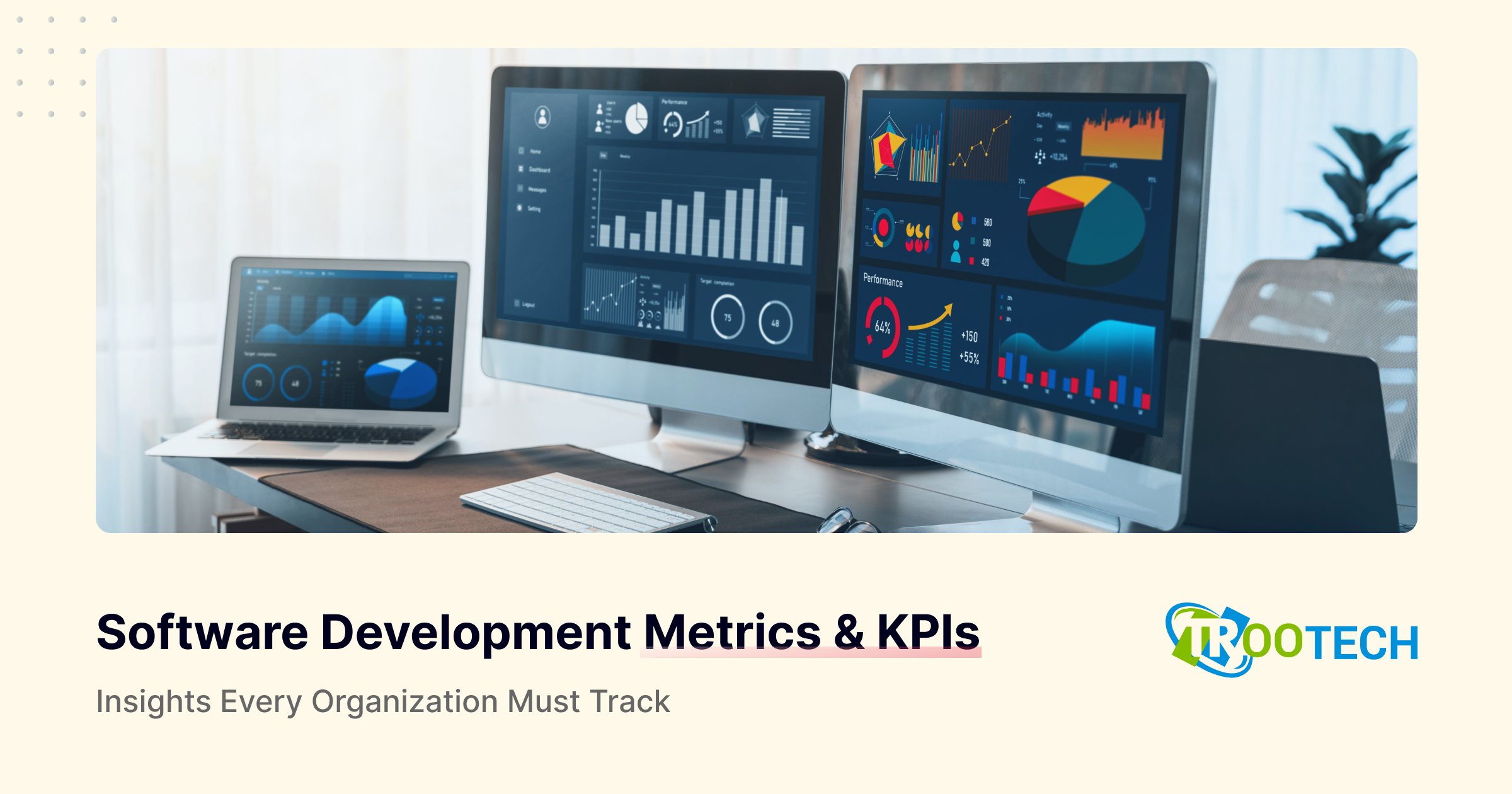 Top Software Development Metrics and KPI for Smart Tracking Top Software Development Metrics and KPI for Smart Tracking