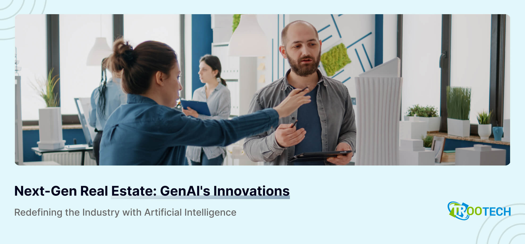 Power of Generative AI in Real Estate and Its Use Cases